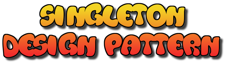 Learn The Singleton Design Pattern Learncsdesign